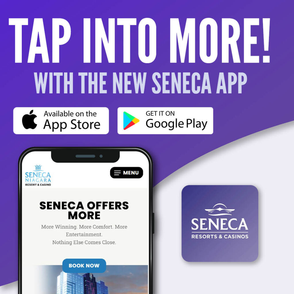 Seneca Resorts & Casinos Unveils New Seneca Mobile App - Tribal Gaming ...